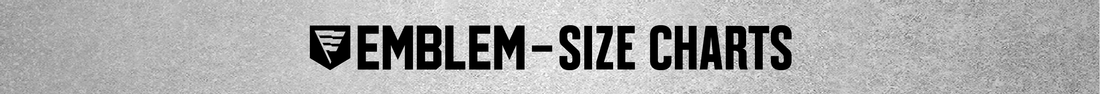 Size Charts – Emblem Athletic